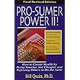 Pro-Sumer Power: How to Create Wealth by Buying Smarter, Not Cheaper ...