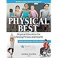 Physical Best: Physical Education for Lifelong Fitness and Health ...