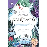 Boulevard. Libro 2: Después de él (edición revisada por la autora ...