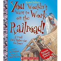 You Wouldn't Want to Be an American Pioneer! (Revised Edition) (You ...