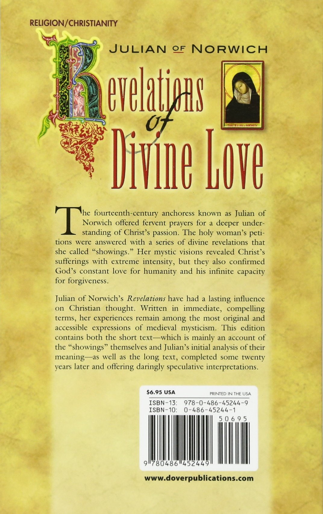 The Revelation Of Divine Love In Sixteen Showings Made To Dame Julian The Revelation Of Divine Love In Sixteen Showings Made To Dame Julian