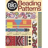 The Big Book of Beading Patterns: For Peyote Stitch, Square Stitch ...