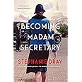 Amazon.com: Becoming Madam Secretary: 9780593437056: Dray, Stephanie: Books