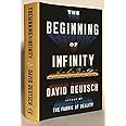 The Beginning of Infinity: Explanations That Transform the World ...