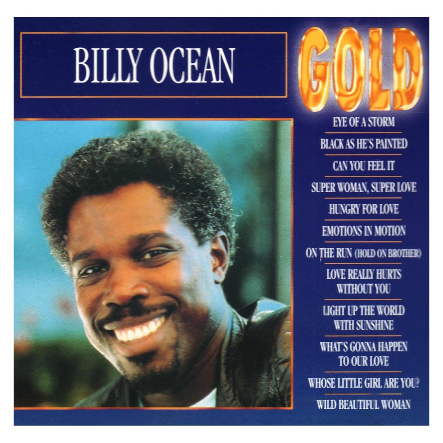 (CD Album Billy Ocean, 12 Tracks) Black As He's Painted, On The Run ...