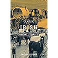 Amazon.com: Classic Irish Short Stories: 9780192819185: O'Connor, Frank ...