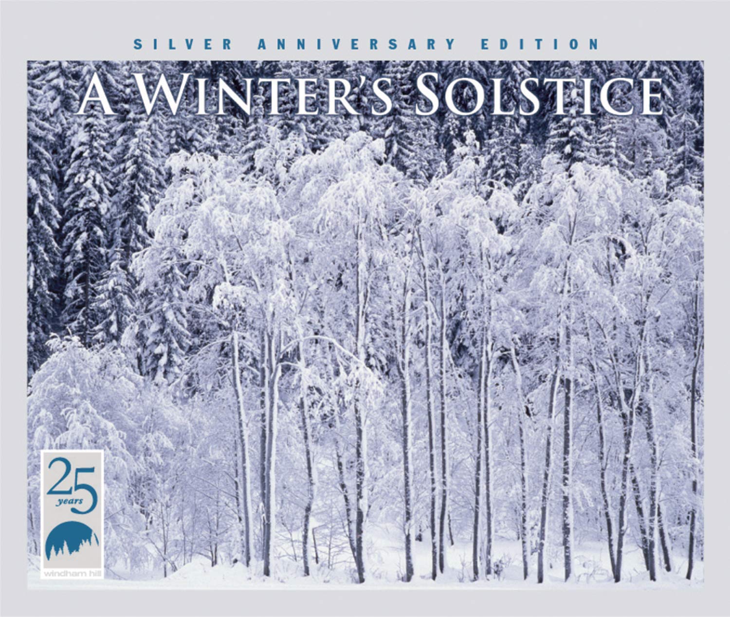 Various - A Winter's Solstice (Silver Anniversary Edition) - Amazon.com ...