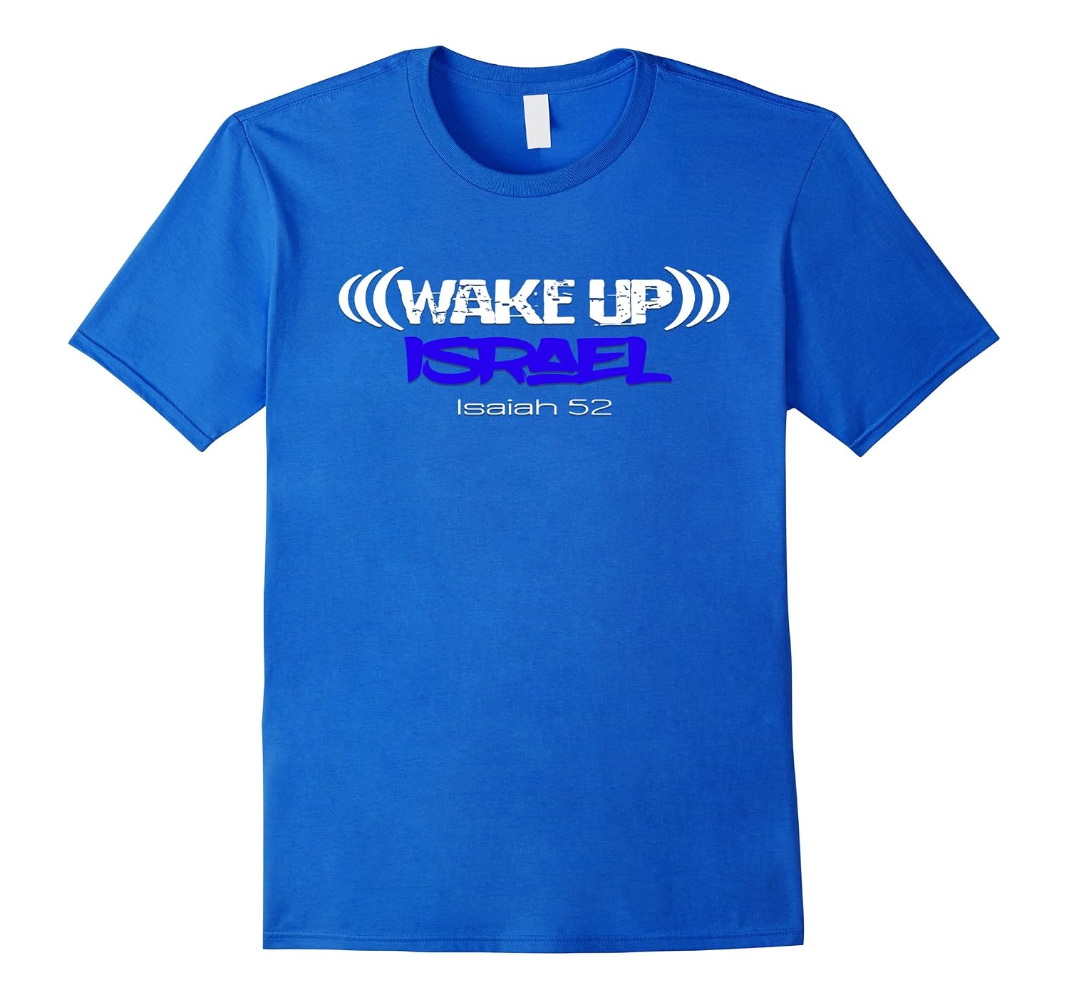 Hebrew Israelite Clothing Wake Up Israel Isaiah 52 T-Shirt