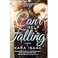 Can't Help Falling: A Novel: Isaac, Kara: 9781501117343: Amazon.com: Books