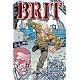Brit Volume 2: AWOL by Robert Kirkman
