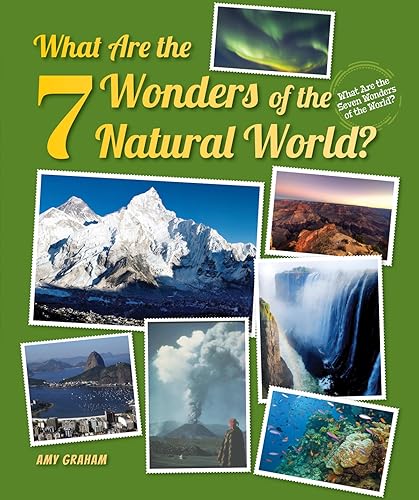 What Are the 7 Wonders of the Natural World? (What Are the Seven ...