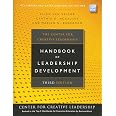 The Center for Creative Leadership Handbook of Leadership Development ...
