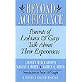 Beyond Acceptance: Parents of Lesbians & Gays Talk About Their Experiences: Griffin, Carolyn W ...