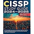 CISSP Study Guide 2024-2025: All in One CISSP Exam Prep for the ...