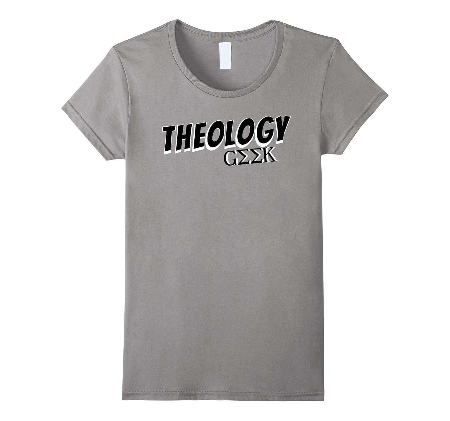 Theology Geek Shirt-4LVS – 4loveshirt