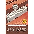 The Fountainhead (Centennial Edition HC): Rand, Ayn: 9780452286757 ...