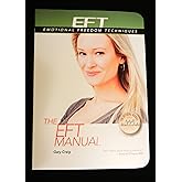 The EFT Manual: Church, Dawson: 9781604152753: Amazon.com: Books
