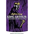 King Arthur: Tales from the Round Table (Dover Children's Evergreen ...