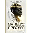 Shadow Speaker: The Desert Magician's Duology: Book One: Okorafor, Nnedi: 9780756418762: Amazon ...
