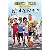 We Are Family: James, LeBron, Williams, Andrea: 9780062971098: Amazon ...