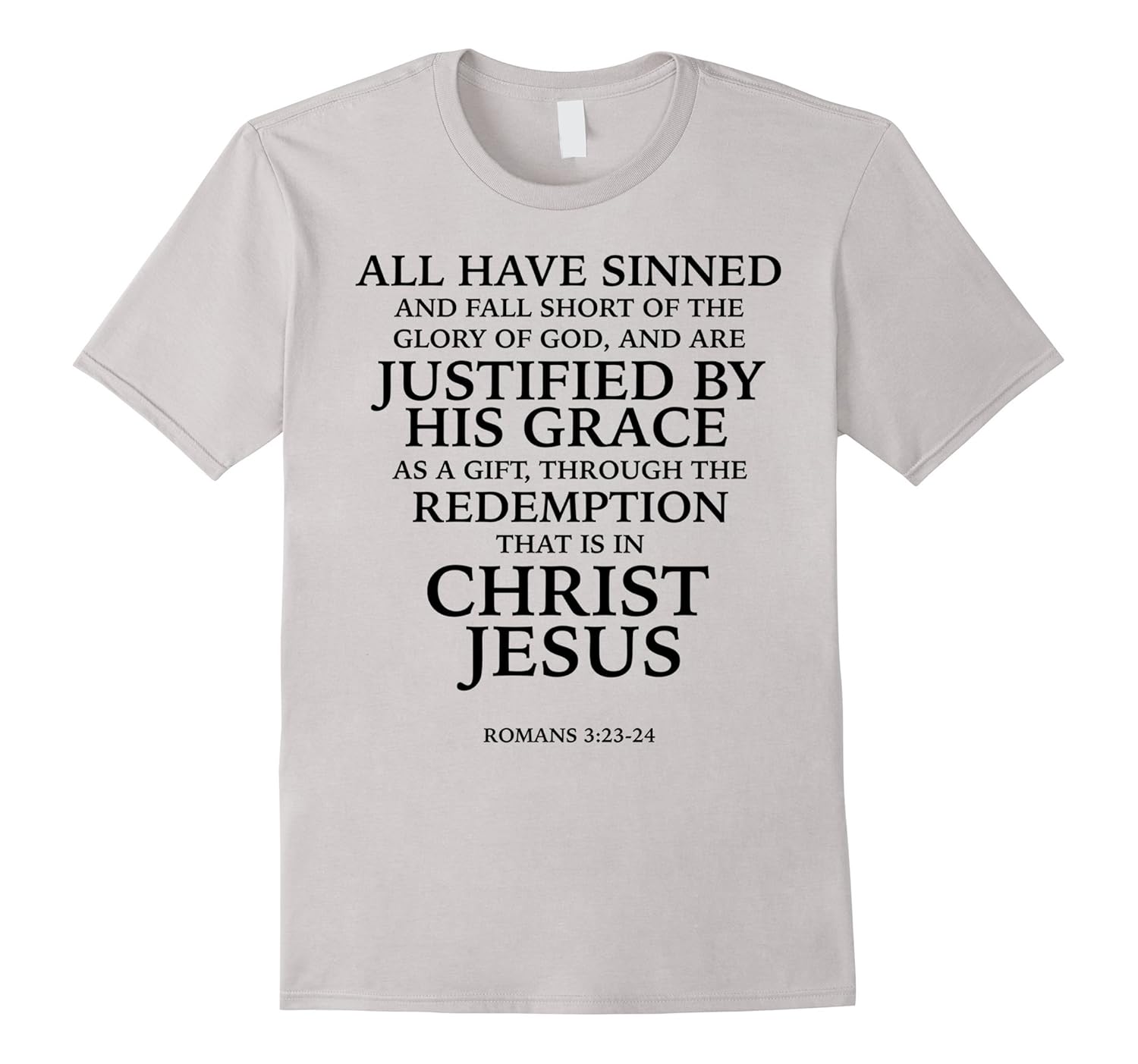 All Have Sinned – Justified by Faith Bible Verse Romans 3:23-Art ...