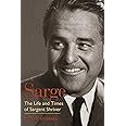 Amazon.com: Sarge: The Life and Times of Sargent Shriver: 9781588341273 ...