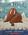 Tooth Trouble: Jane Clarke, Cecilia Johansson: 9780439744966: Amazon ...