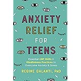 The Anxiety Workbook for Teens: Activities to Help You Deal with ...