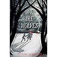 We Are Wolves: Nannestad, Katrina: 9781665904223: Amazon.com: Books