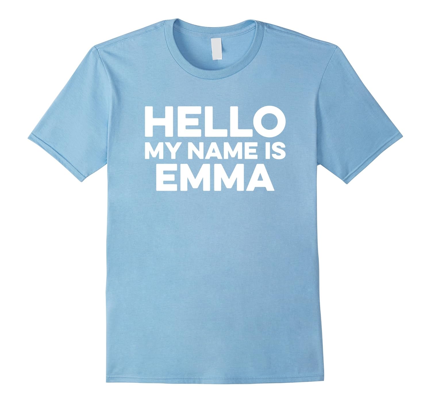 Hello My Name Is Emma T Shirt Funny Introduction Message 4LVS