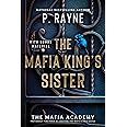 Amazon.com: The Mafia King's Sister: A Novel (The Mafia Academy Series, 3): 9780063412484: Rayne ...