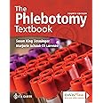 The Phlebotomy Textbook: Susan King Strasinger DA MT(ASCP ...