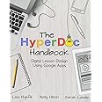 The HyperDoc Handbook: Digital Lesson Design Using Google Apps ...