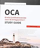 OCA / OCP Java SE 8 Programmer Certification Kit: Exam 1Z0-808 and Exam ...