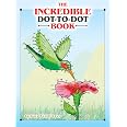 The Incredible Dot-to-Dot Book (Dover Kids Activity Books): Levy ...