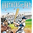 Brothers at Bat: The True Story of an Amazing All-Brother Baseball Team ...