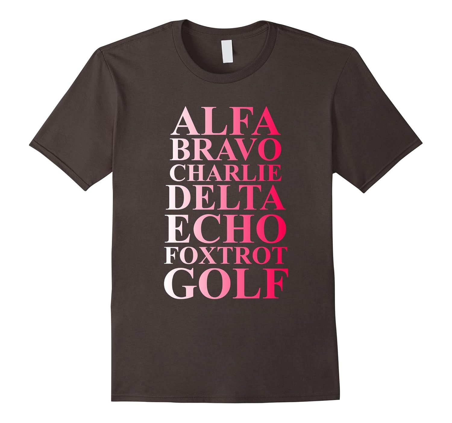 Phonetic Alphabet Alpha Bravo Charlie Typography Slogan Tees-TH – TEEHELEN