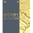 Amazon.com: History of the World Map by Map: 9781465475855: DK ...