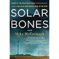Amazon.com: Solar Bones: 9781616958534: McCormack, Mike: Books
