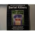 Encyclopedia Of Serial Killers: Newton, Michael: 9780816039791: Books ...
