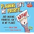 Planning Isn't My Priority… and Making Priorities Isn't In My Plans (Functioning Executive ...