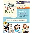 The New Social Story Book, Revised and Expanded 15th Anniversary ...