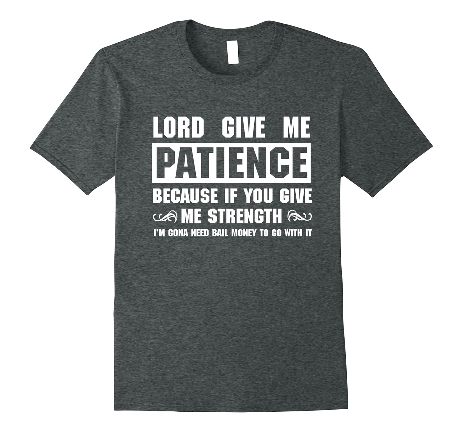 Lord Give Me Patience Because If you give me strength-Vaci – Vaciuk