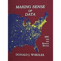 Amazon.com: Making Sense of Data: 9780945320722: Donald J. Wheeler: Books