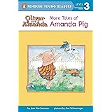 Tales of Oliver Pig: Level 2 (Oliver and Amanda): Van Leeuwen, Jean ...