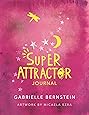 Super Attractor: A 52-Card Deck: Gabrielle Bernstein, Micaela Ezra ...