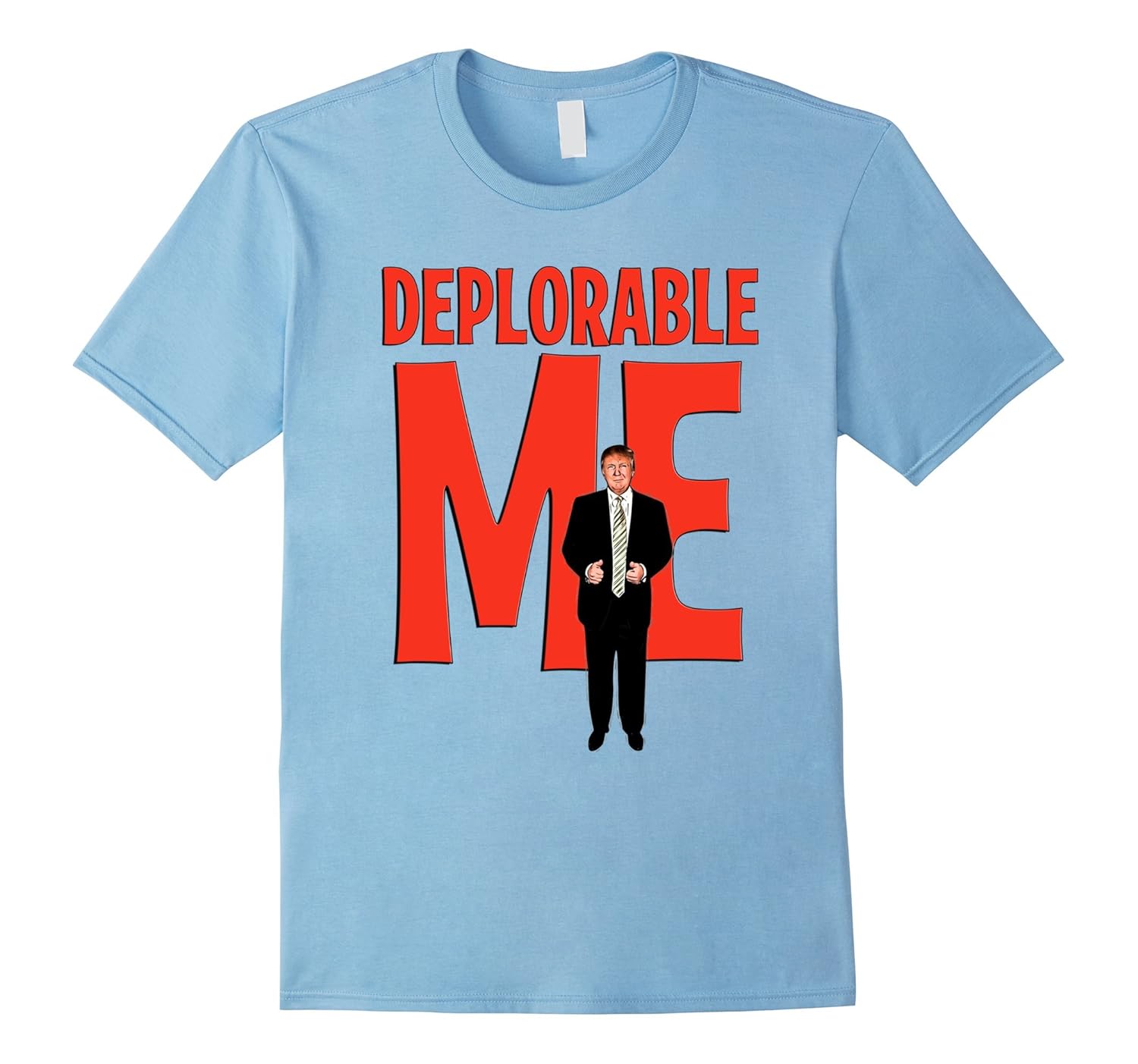 Deplorable Me Funny Basket of Deplorables Donald Trump-TD – Teedep