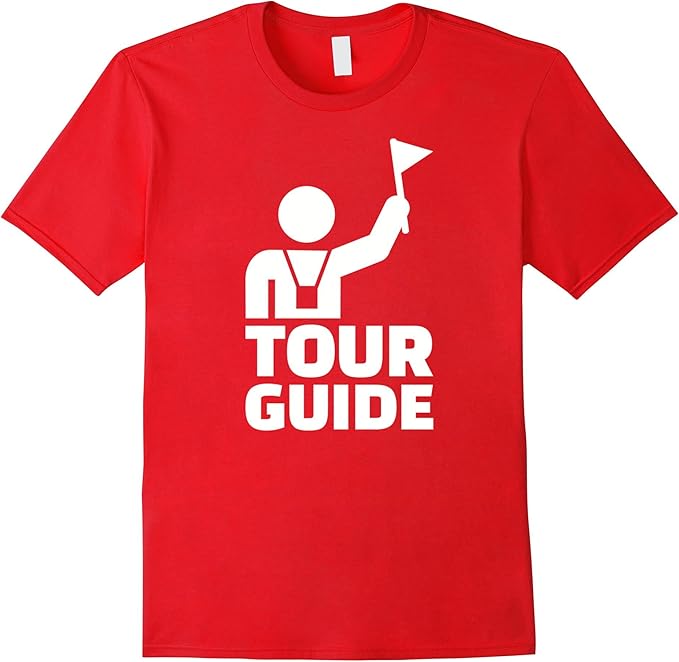 Amazon.com: Tour guide T-Shirt: Clothing