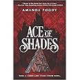 Amazon.com: Ace of Shades (The Shadow Game Series, 1): 9781335499059 ...