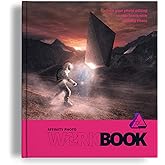 Affinity Photo Guidebook - Version 2: A Step-by-Step User New User's ...